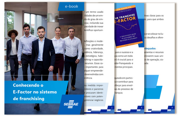 O E-Factor no universo do franchising - Sebrae