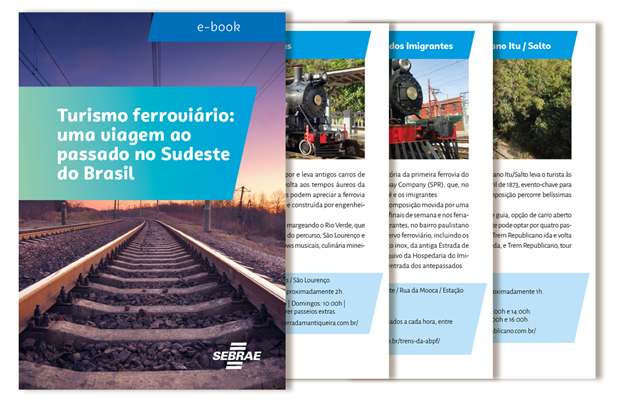 Turismo ferroviário: uma viagem ao passado no Sudeste do Brasil - Sebrae