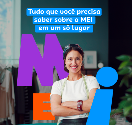 Tudo que você precisa saber sobre MEI - Sebrae