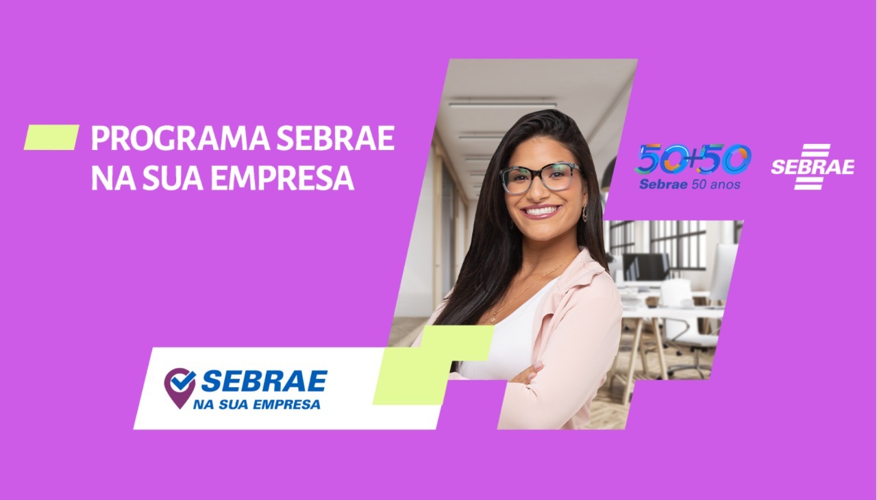 Programa Sebrae na Sua Empresa - Sebrae