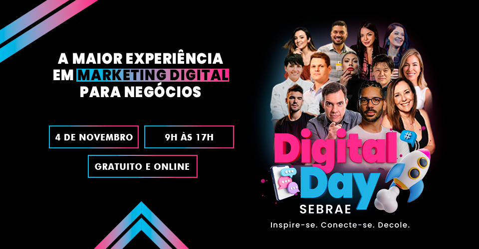 Digital Day Sebrae - Sebrae