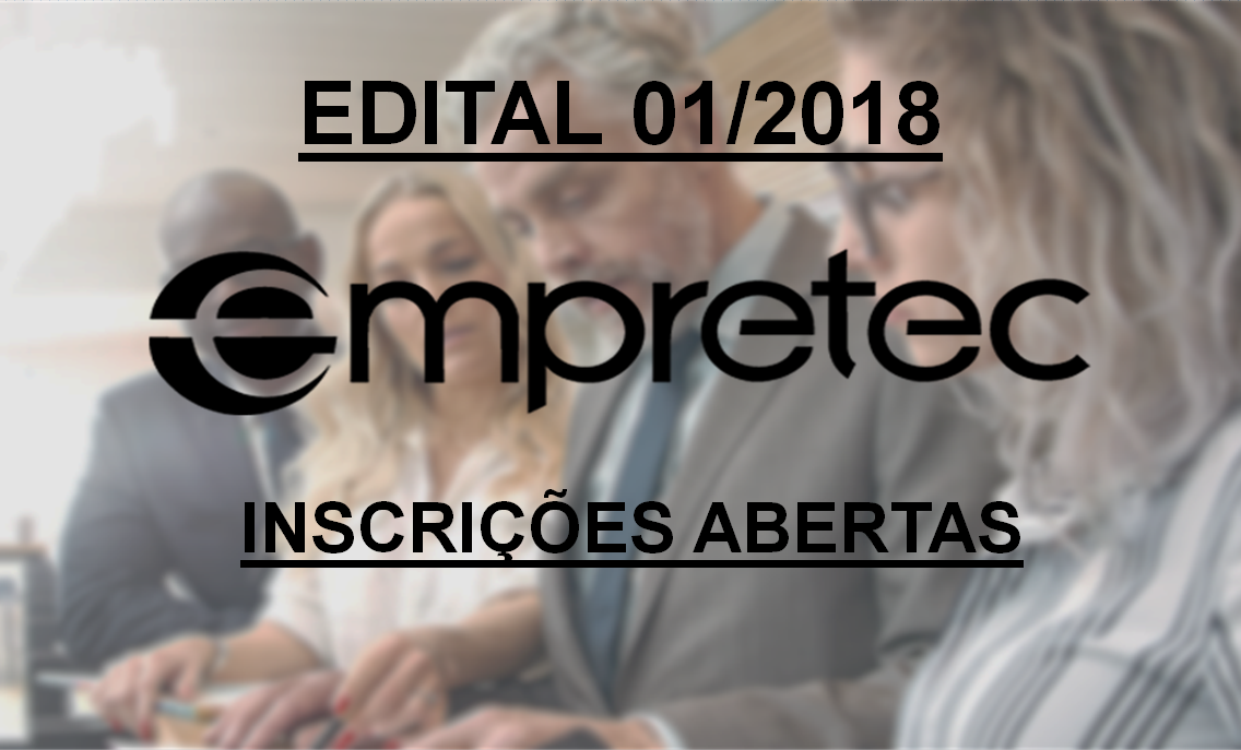 Edital EMPRETEC 01/2018 - Sebrae